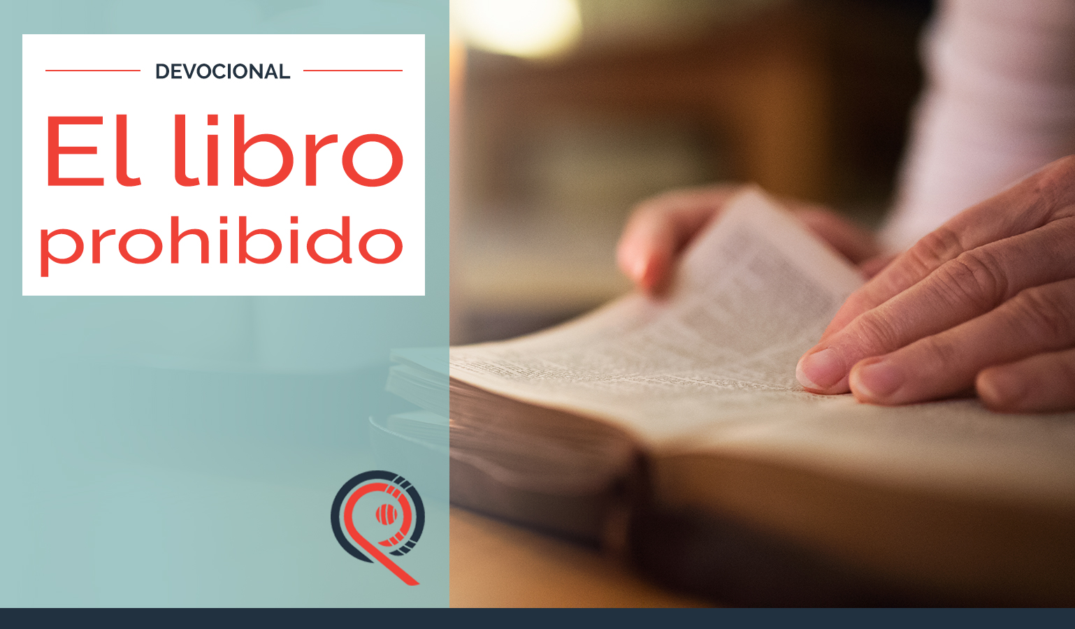 El libro prohibido | Oído Pastoral